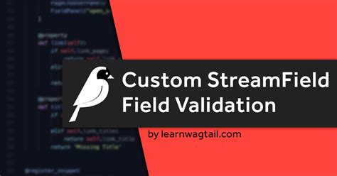 Custom Streamfield Field Validation