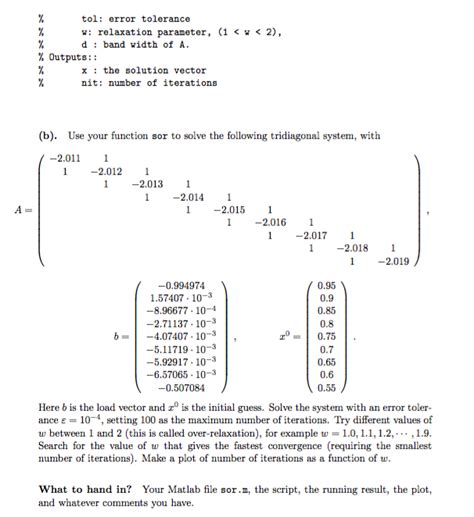 Solved 2 Sor In Matlab A Write A Matlab Function Which