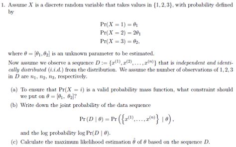 Assume X Is A Discrete Random Variable That Takes Chegg