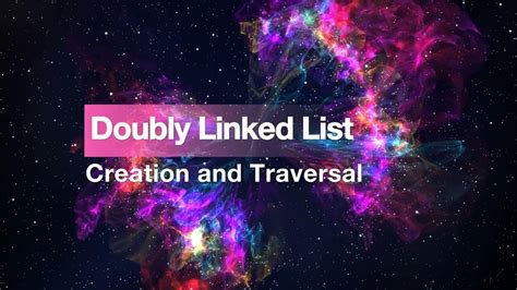 6 Doubly Linked List Dsa In C Youtube