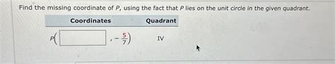 Solved Find The Missing Coordinate Of P ﻿using The Fact