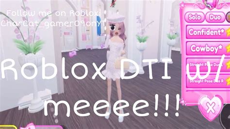 Roblox Dti 😋😋 Youtube