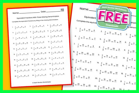 Equivalent Fractions With Three Missing Denominators Math Review Worksheets
