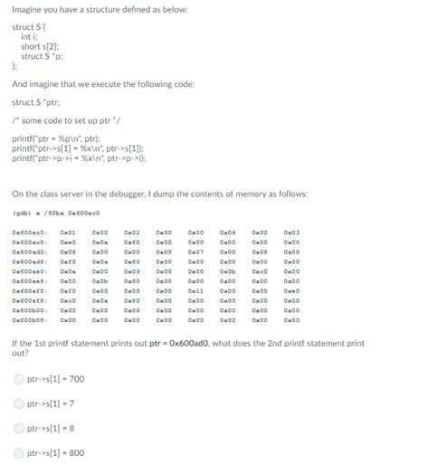 Solved Imagine You Have A Structure Defined As Below Struct