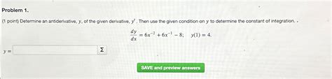 Solved Problem 11 point determine An Antiderivative Y Solved Problem 11 point determine An Antiderivative Y