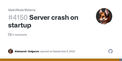 Server Crash On Startup · Issue 4150 · Vazkiimodsbotania · Github