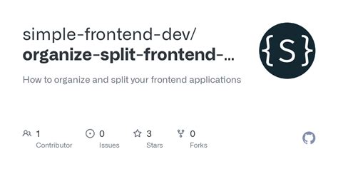 Github Simple Frontend Devorganize Split Frontend Applications How To Organize And Split