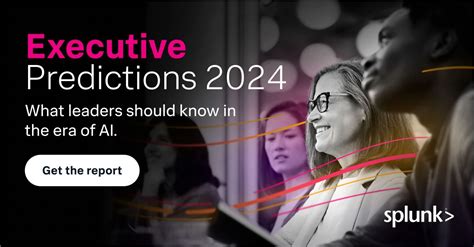 Splunk On Linkedin Predictions 2024 Executive Edition Splunk