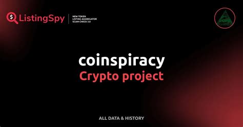 Coinspiracy Crypto Project Cspy Token Listings Events Analysis Listingspy