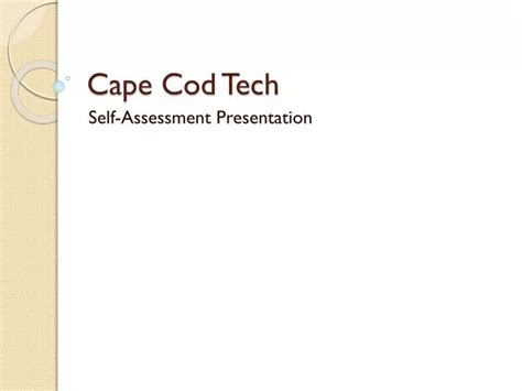 Ppt Cape Cod Tech Powerpoint Presentation Free Download Id 2956006