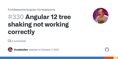 Angular 12 Tree Shaking Not Working Correctly · Issue 330 · Fortawesomeangular Fontawesome