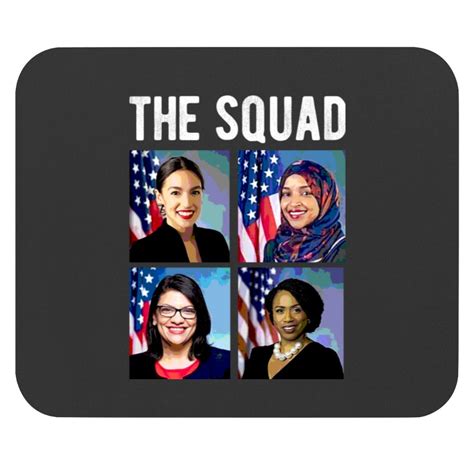 AOC Mouse Pads Squad AOC Rashida Tlaib Ilhan Omar Ayanna Pressley WOC Meme Sold By Sharai Swift