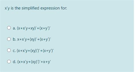Solved X Y Is The Simplified Expression For A Chegg Com