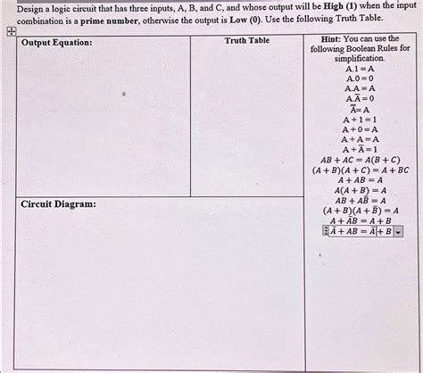 Solved Design A Logic Circuit That Has Three Inputs A B And C And