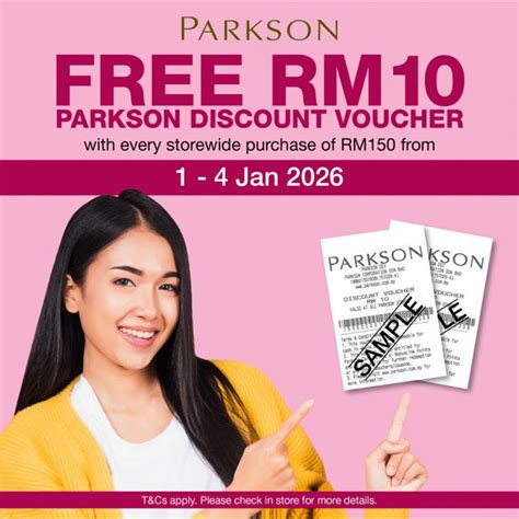 Parkson New Year Promotion Free Rm10 And Rm30 Vouchers 1 4 Jan 2026