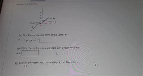 Solved Consider The Following A Find The Component Form