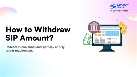 How To Withdraw SIP Amount A Guide To Mutual Fund Redemption