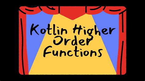 A Deep Dive Into Kotlin Higher Order Functions For Advanced Programming Softaai Blogs