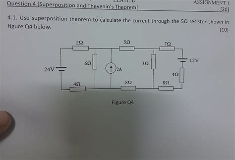 Solved Question 4 Superposition And Thevenins