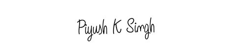89 Piyush K Singh Name Signature Style Ideas Fine Esignature