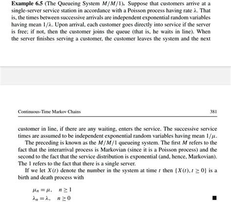 example 6 5 the queueing system m m 1 suppose that customers arrive