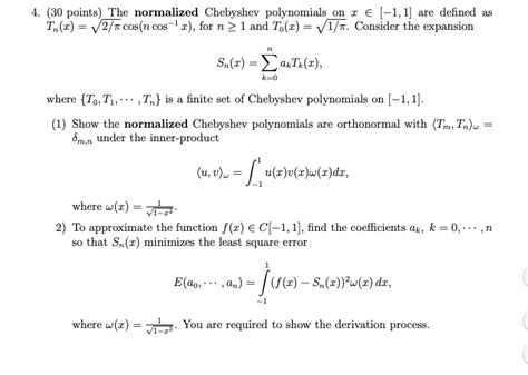 The Normalized Chebyshev Polynomials On X ∈ −1 1