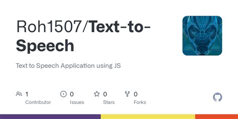 Github Roh1507text To Speech Text To Speech Application Using Js