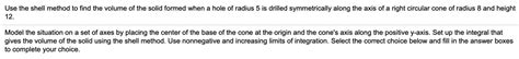 Solved Use The Shell Method To Find The Volume Of The Solid Formed