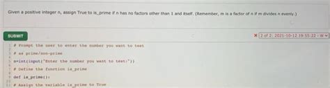Solved Given A Positive Integer N Assign True To Isprime