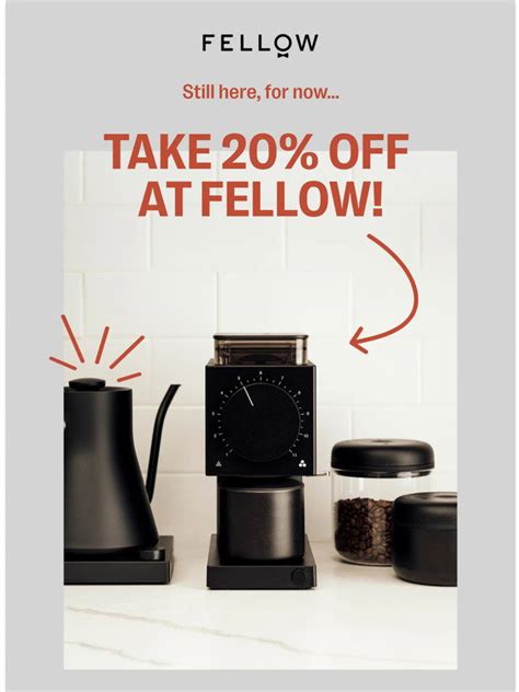 Fellow Products Save Big Sip Small Milled