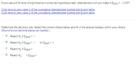 Solved If You Use A 0 05 Level Of Significance In A Two Tail