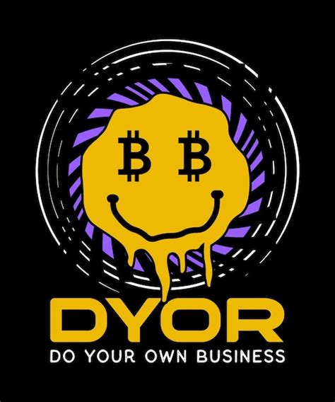 Premium Vector Dyor Do Your Own Business