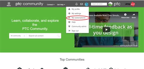 How To Use My Subscriptions Notifications Ptc Community