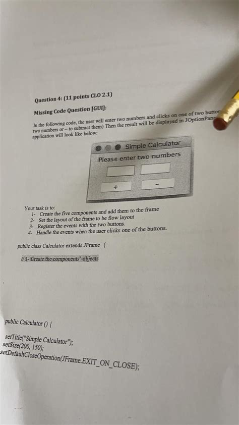 Solved Missing Code Question Gui In The Following Code