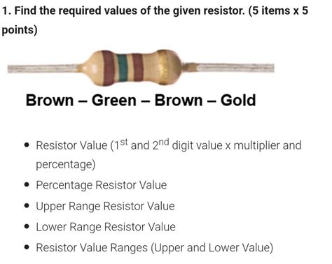 Solved 1 Find The Required Values Of The Given Resistor Chegg Com