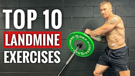 My Top 10 Landmine Exercises For Strength And Power In 2025 Exercise