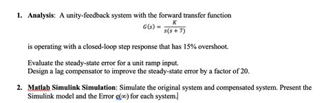 Solved 1 Analysis A Unity Feedback System With The Forward