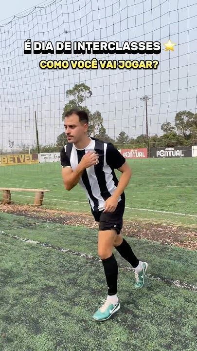 Como Voce Vai Jogar No Interclasses Youtube Como Voce Vai Jogar No Interclasses Youtube