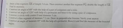 1 draw a line segment ab of length 5 6 cm then construct another line s
