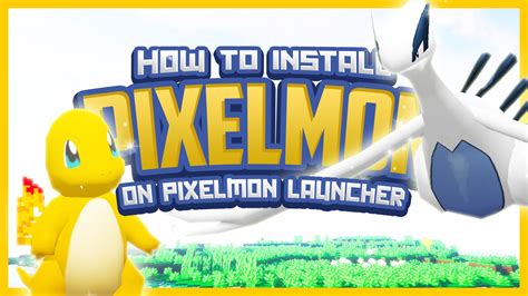 How To Install Pixelmon On Pixelmon Launcher YouTube