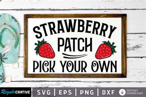 Free Strawberry Patch Pick Your Svg Graphic By Regulrcrative · Creative Fabrica