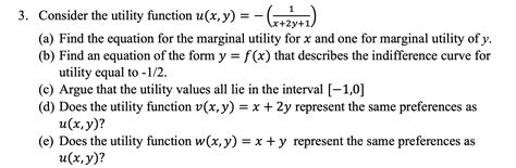 solved consider the utility function 𝑢 𝑥 𝑦 a find the