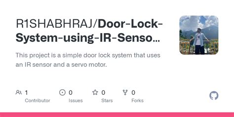 GitHub R1SHABHRAJ Door Lock System Using IR Sensor And Servo This