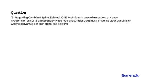 Video Solution Regarding The Combined Spinal Epidural Cse Technique
