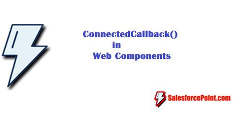 Connectedcallback In Lightning Web Components