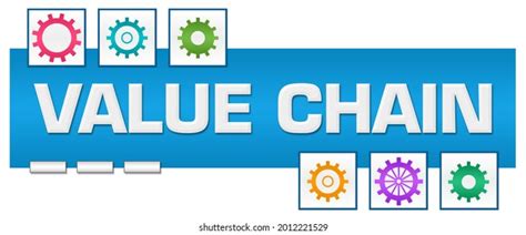 Customer Value Chain Stock Illustrations Images Vectors Shutterstock