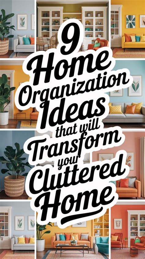 9 Home Organization Ideas That Will Transform Your Cluttered Home Cool Home Hacks