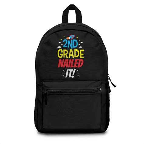 2nd Grade Nailed It Teacher School Second Grader Backpacks Id