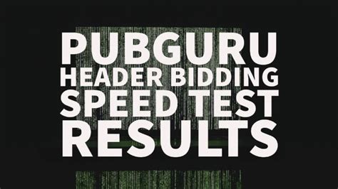Pubguru Header Bidding Speed Test Results