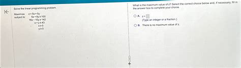 Solved Solve The Linear Programming Problem ﻿maximize